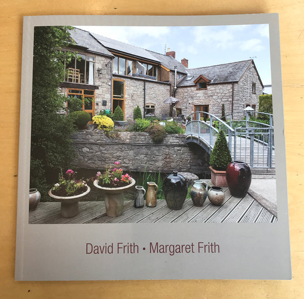 David Frith, Margaret Frith 50 Years of Brookhouse Pottery – Makers ...